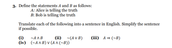 Solved Define the statements A and B ﻿as follows:A: Alice is | Chegg.com