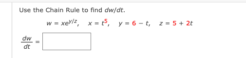 Solved Use the Chain Rule to find dw/dt. | Chegg.com