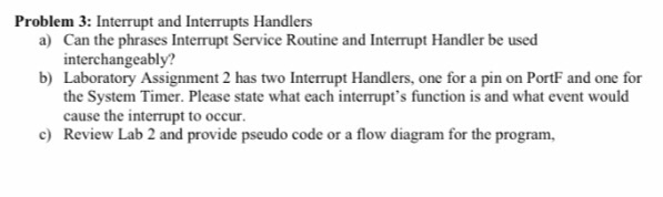 Solved Problem 3: Interrupt and Interrupts Handlers a) Can | Chegg.com
