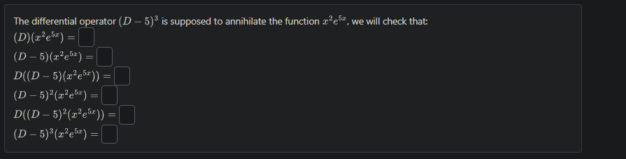 Solved The differential operator (D−5)3 is supposed to | Chegg.com