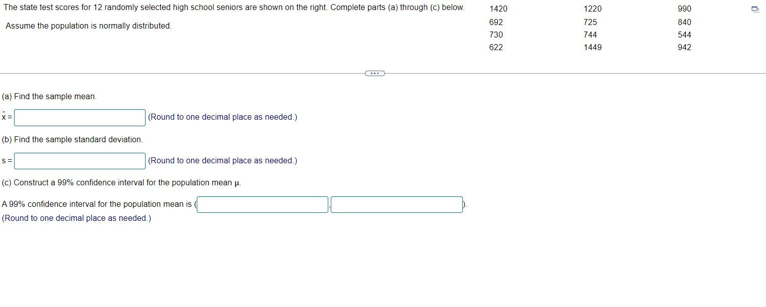Solved The state test scores for 12 randomly selected high | Chegg.com