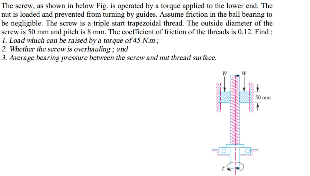 Solved The screw, as shown in below Fig. is operated by a | Chegg.com