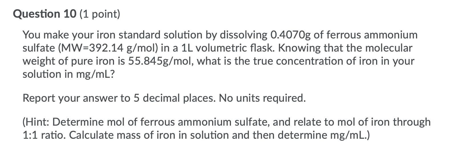 Solved Question 10 (1 point) You make your iron standard | Chegg.com