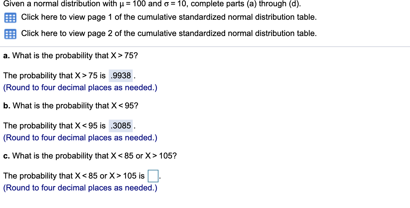 Solved Given A Normal Distribution With U 100 And O 10