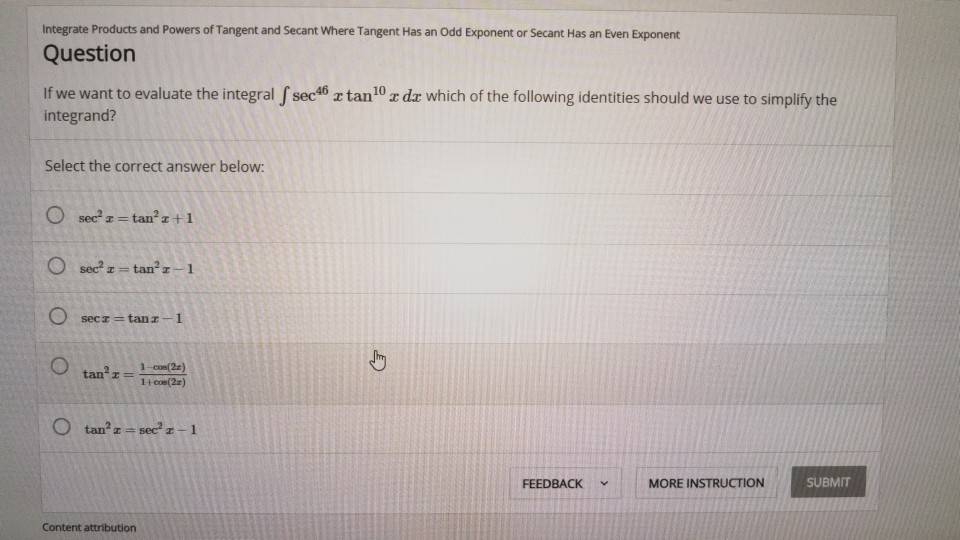 Solved Integrate Products and Powers of Tangent and Secant | Chegg.com