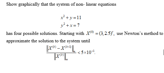 Solved Show graphically that the system of non- linear | Chegg.com