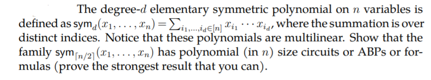 Solved The degree-d elementary symmetric polynomial on n | Chegg.com