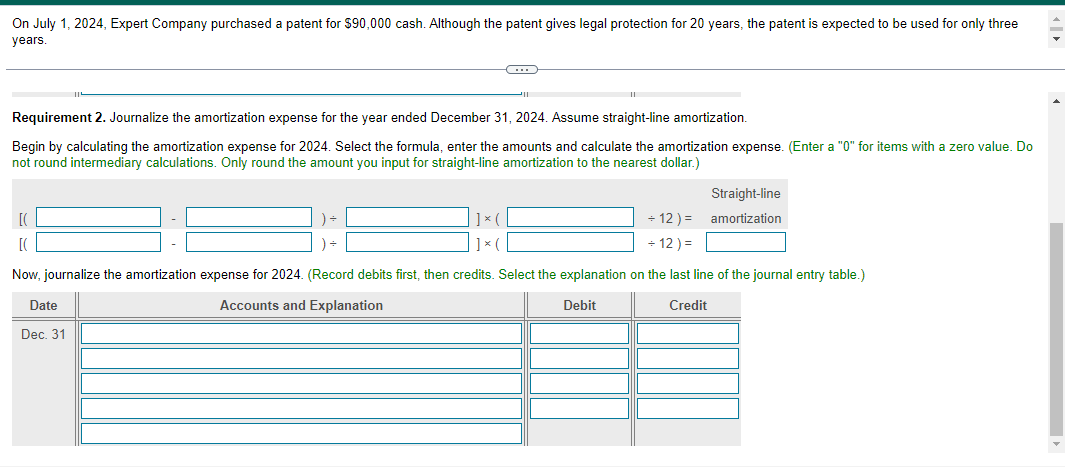 Solved On July 1, 2024, Expert Company purchased a patent | Chegg.com