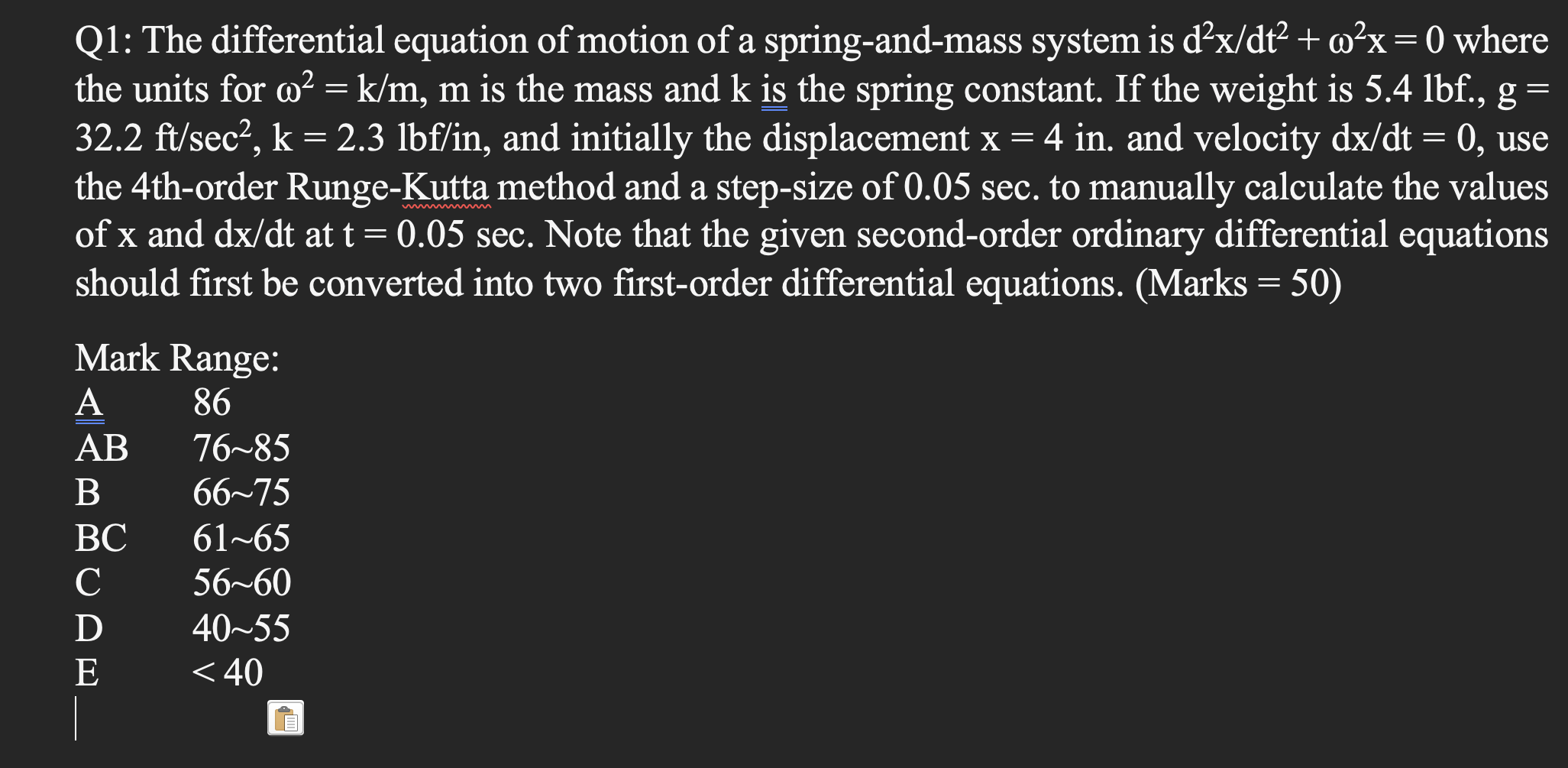 Solved Q1: The differential equation of motion of a | Chegg.com