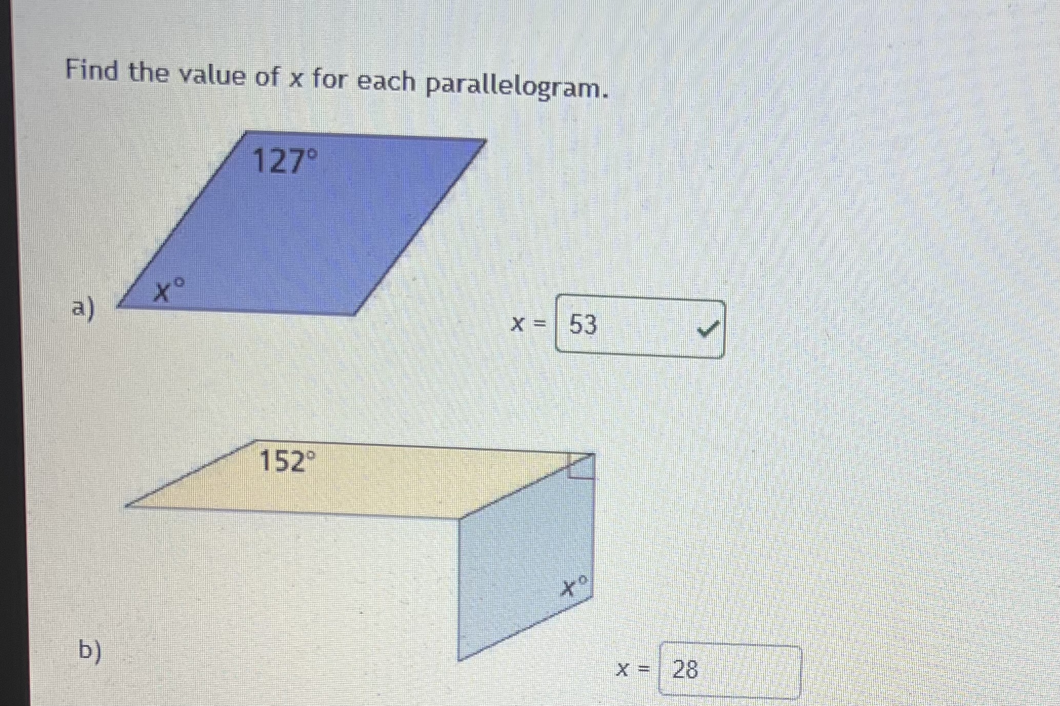 Solved Find the value of x for each parallelogram. x= b x=28 | Chegg.com