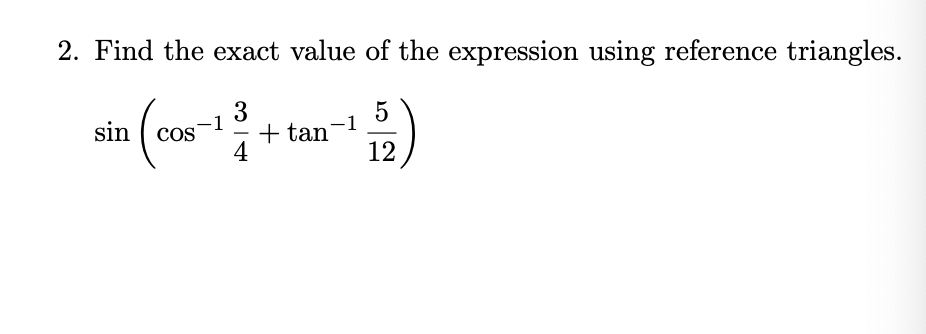 Solved 2. Find the exact value of the expression using | Chegg.com