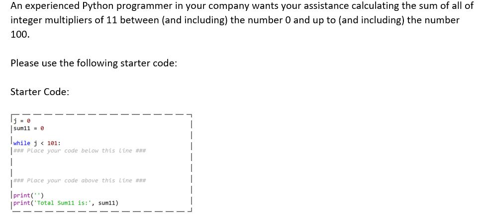 Solved An experienced Python programmer in your company | Chegg.com