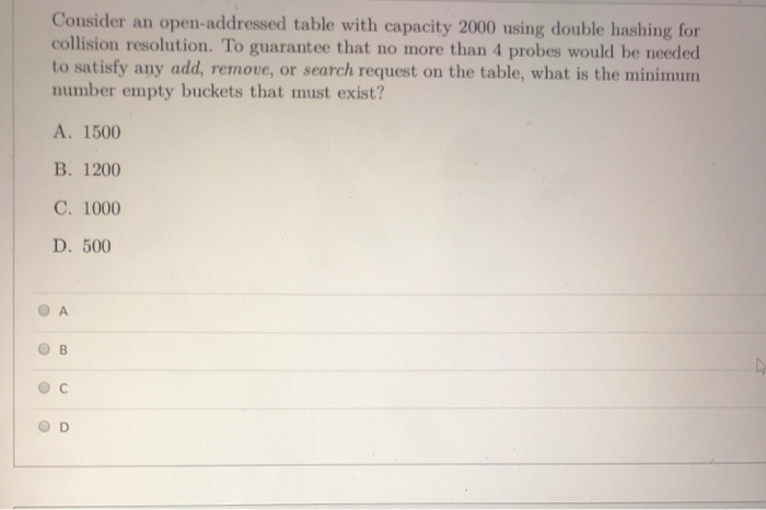 Solved Question 16 Assume you have an open-addressed hash | Chegg.com