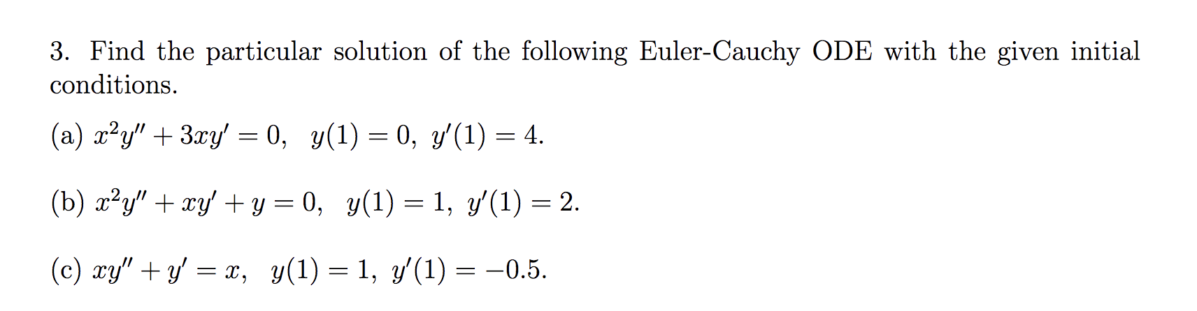 Solved 3. Find the particular solution of the following | Chegg.com
