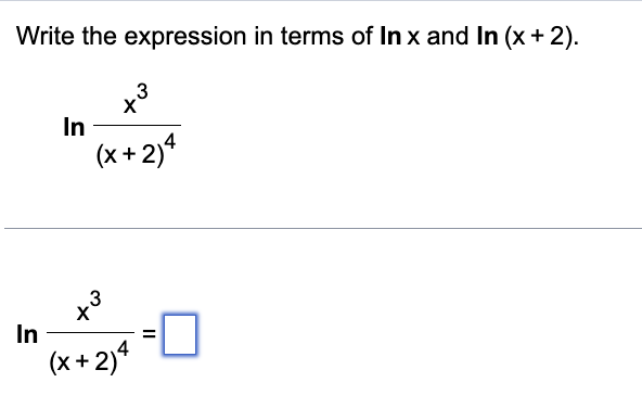 Solved Write the expression in terms of lnx and ln(x+2). | Chegg.com