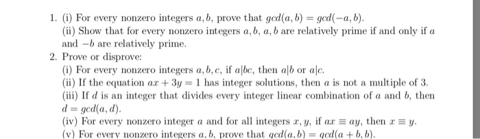 Solved 1. (i) For every nonzero integers a, b, prove that | Chegg.com
