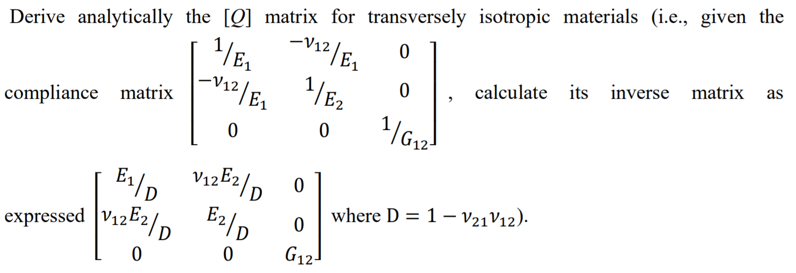 Solved Derive analytically the [Q] matrix for transversely | Chegg.com