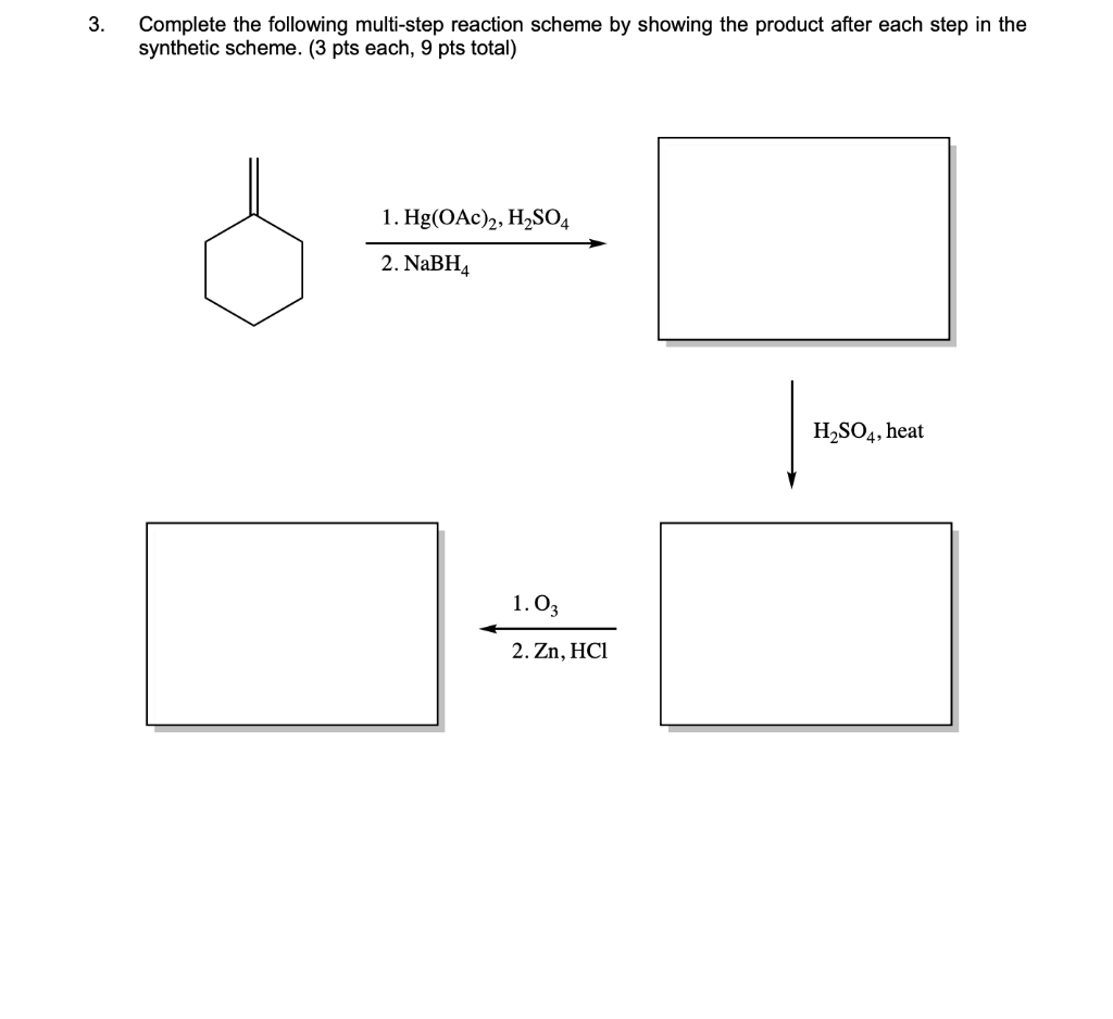 [Solved]: Complete the following multi-step reaction schem