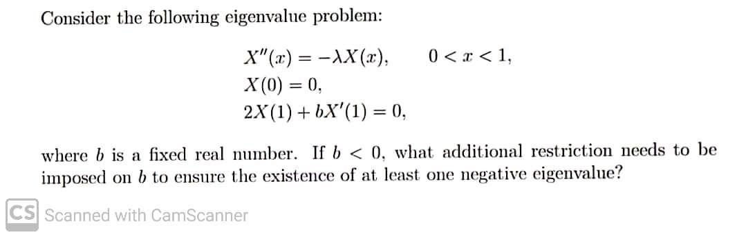 Solved Consider the following eigenvalue problem: 0