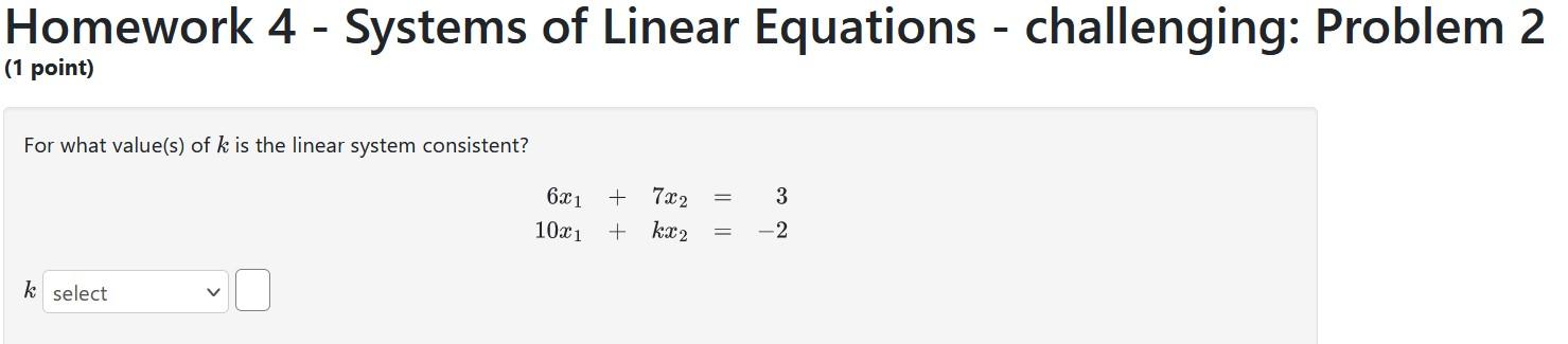 Solved Homework 4 - Systems of Linear Equations - | Chegg.com