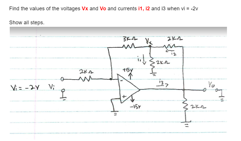 Solved Find the values of the voltages Vx and Vo and | Chegg.com