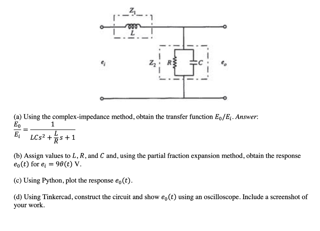 Solved Ooo (a) Using the complex-impedance method, obtain | Chegg.com