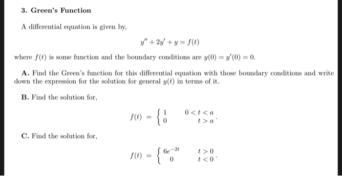 Solved 3. Green's Function A differential equation is given | Chegg.com