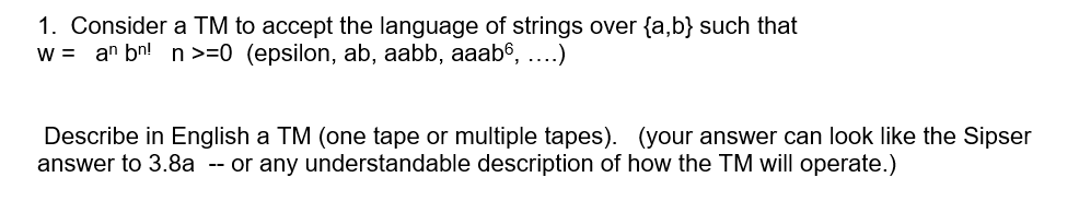 1. Consider a TM to accept the language of strings | Chegg.com