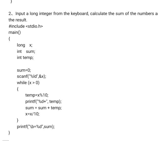 Solved 2 Input A Long Integer From The Keyboard Calculate