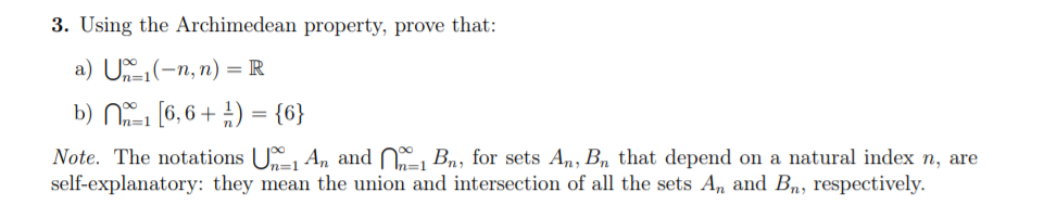 Solved 3. Using the Archimedean property, prove that: a) | Chegg.com