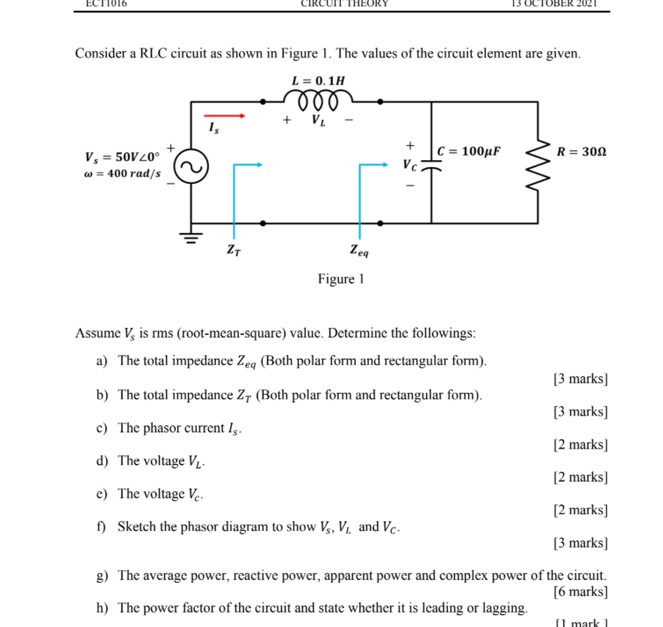 Solved HEORY TOBER 2021 Consider a RLC circuit as shown in | Chegg.com