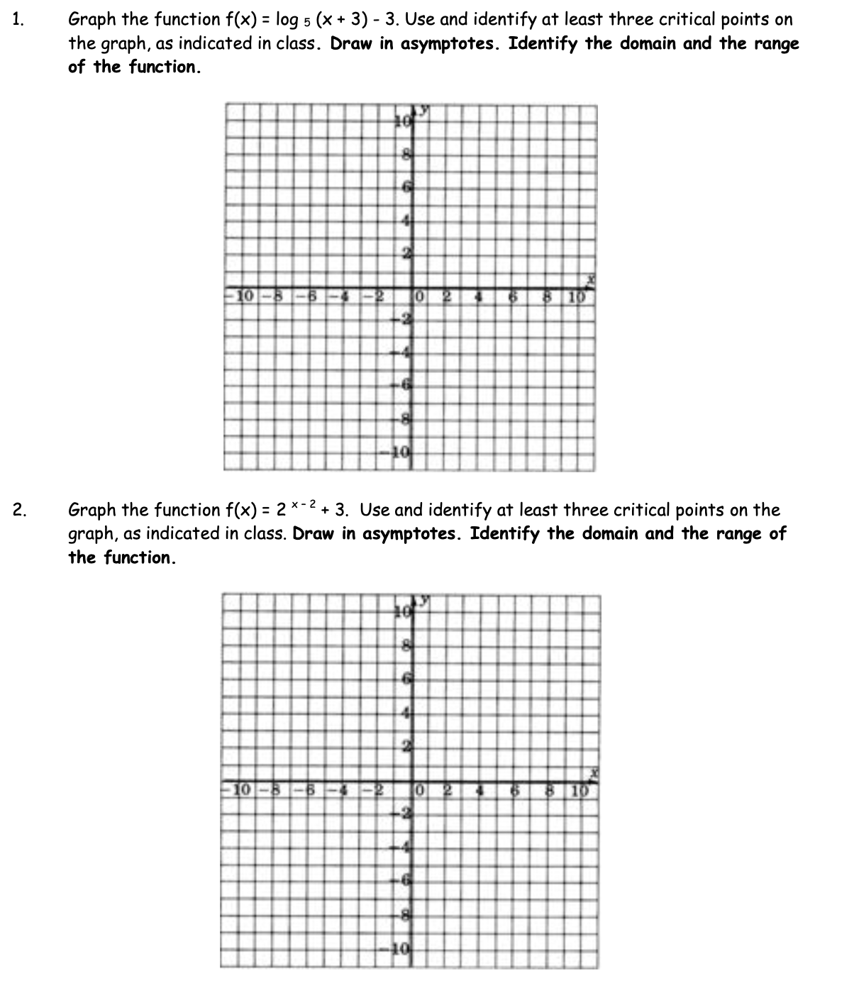 Solved Graph the function f(x)=log5(x+3)-3. ﻿Use and | Chegg.com