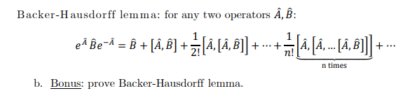 Solved Backer-Hausdorff lemma: for any two operators A,B: | Chegg.com