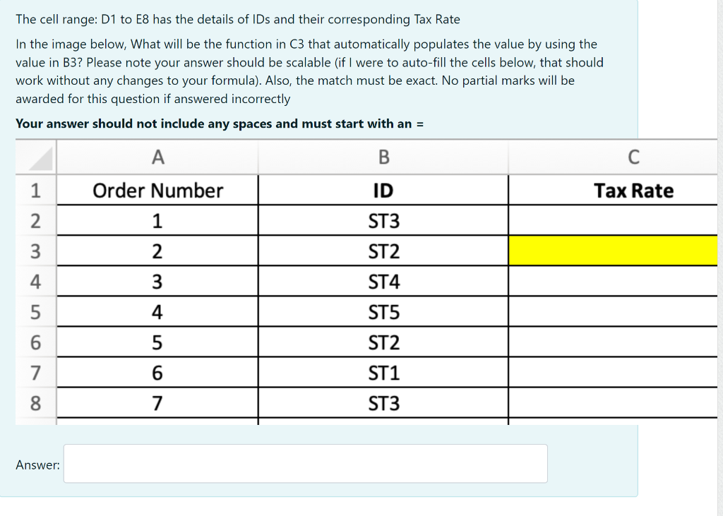 Solved The cell range: D1 to E8 has the details of IDs and | Chegg.com