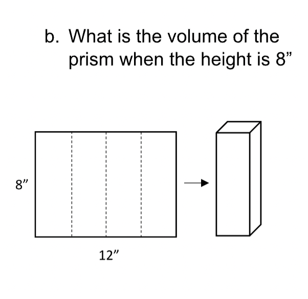 Solved b. What is the volume of the prism when the height is | Chegg.com