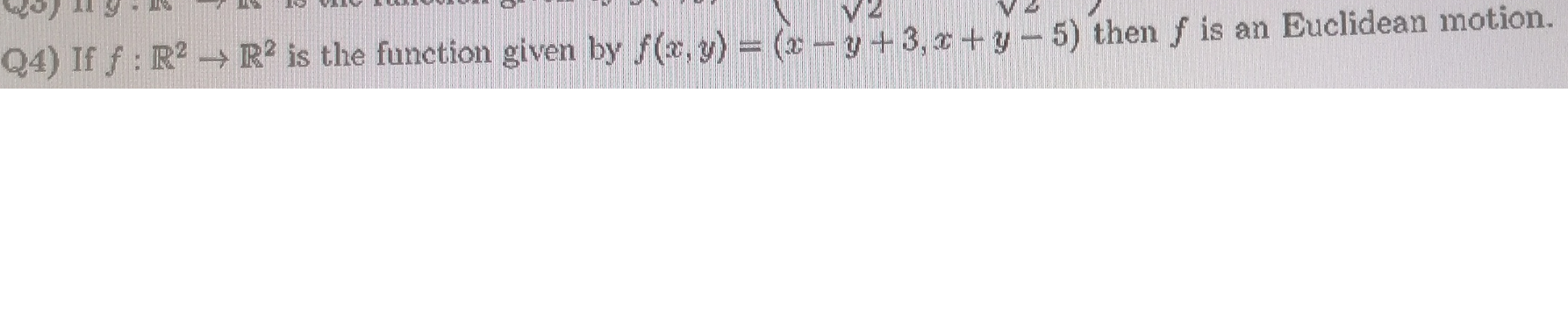 Solved V Q4) If f: R2 + R2 is the function given by f(x, y) | Chegg.com