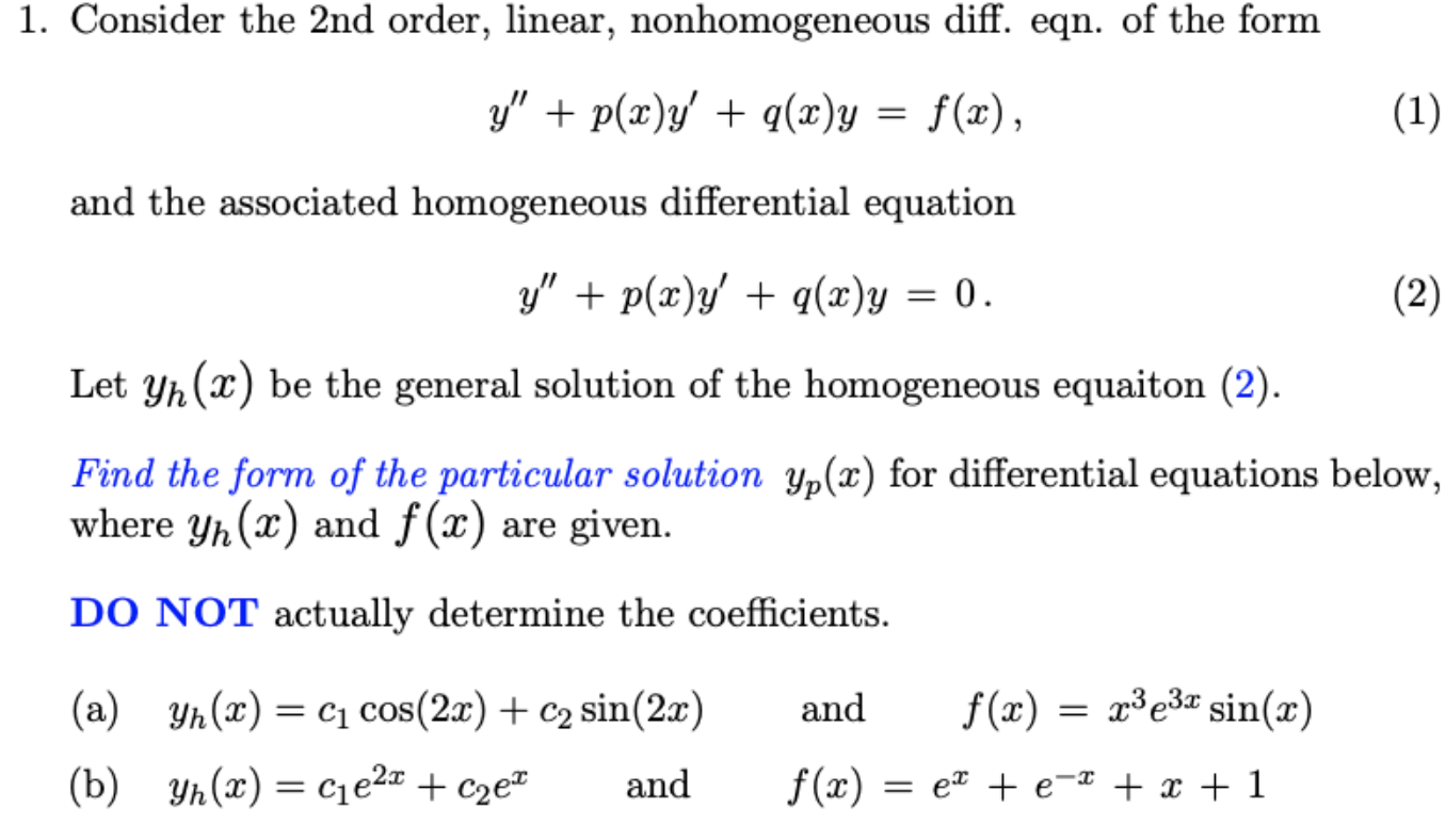 Solved 1. Consider the 2nd order, linear, nonhomogeneous | Chegg.com