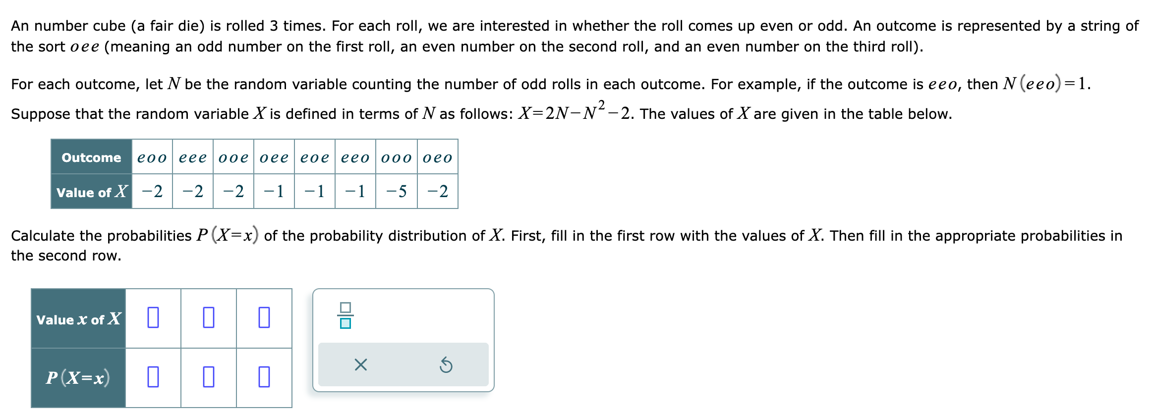 Solved An number cube (a fair die) is rolled 3 times. For | Chegg.com