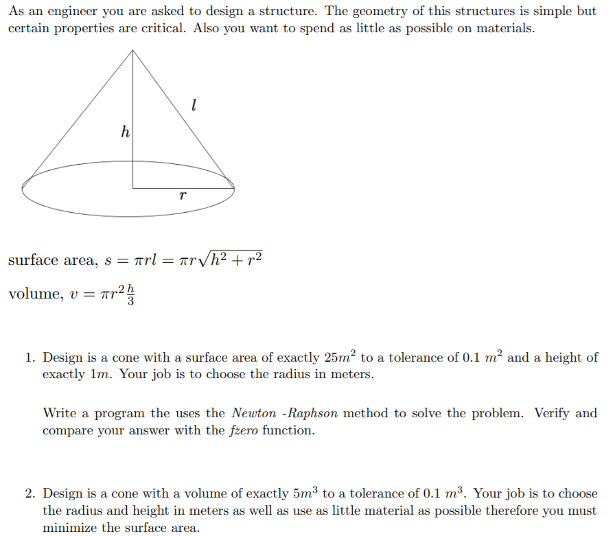 Solved As an engineer you are asked to design a structure. | Chegg.com