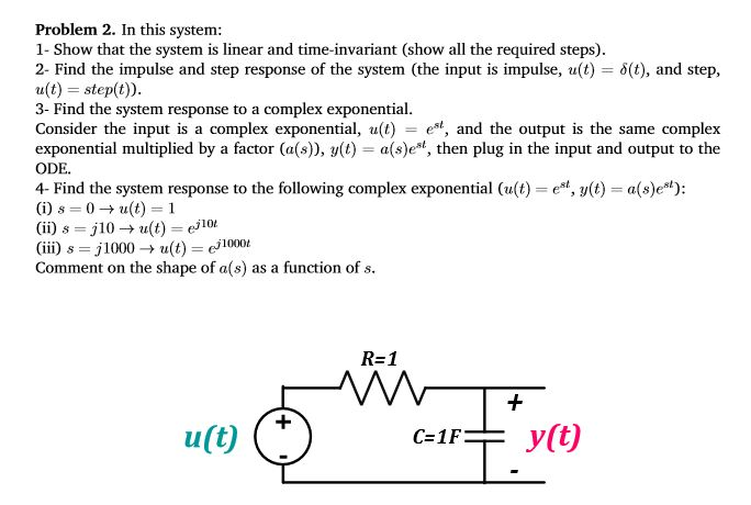 Solved Problem 2. In this system: 1- Show that the system is | Chegg.com