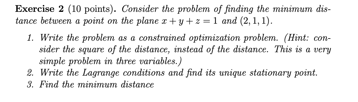 Solved Exercise 2 (10 points). Consider the problem of | Chegg.com