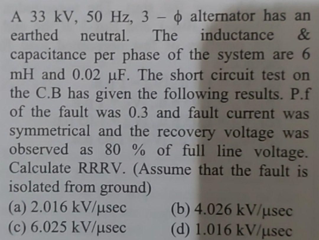 Solved A 33 kV, 50 Hz, 3 - 0 alternator has an earthed | Chegg.com