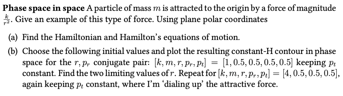 Solved Phase space in space A particle of mass m is | Chegg.com