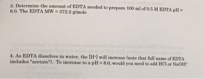 Solved 3. Determine the amount of EDTA needed to prepare 100 | Chegg.com