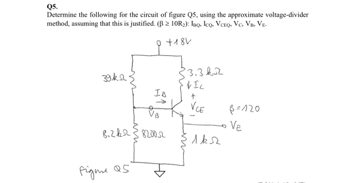 Solved Q5. Determine the following for the circuit of figure | Chegg.com