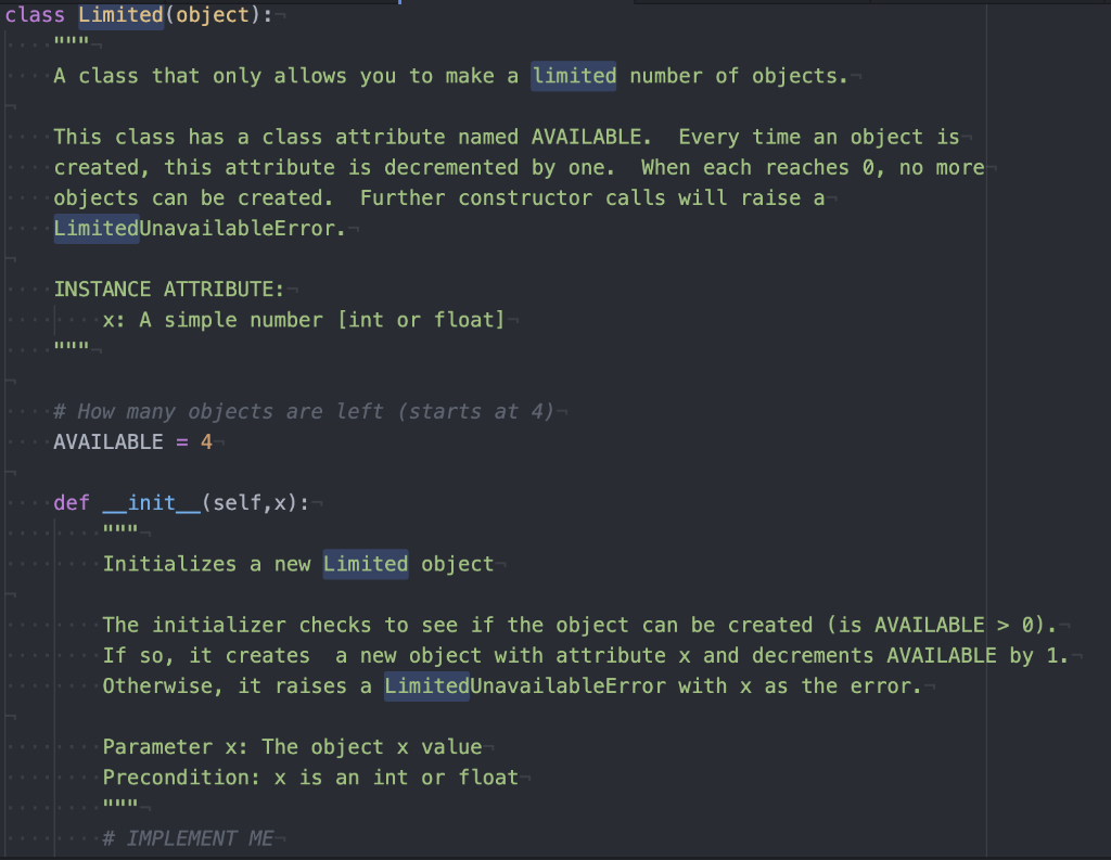 Solved class Limited(object): A class that only allows you | Chegg.com