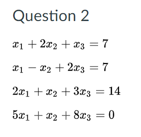 Solved Determine whether the system is consistent 1. By | Chegg.com