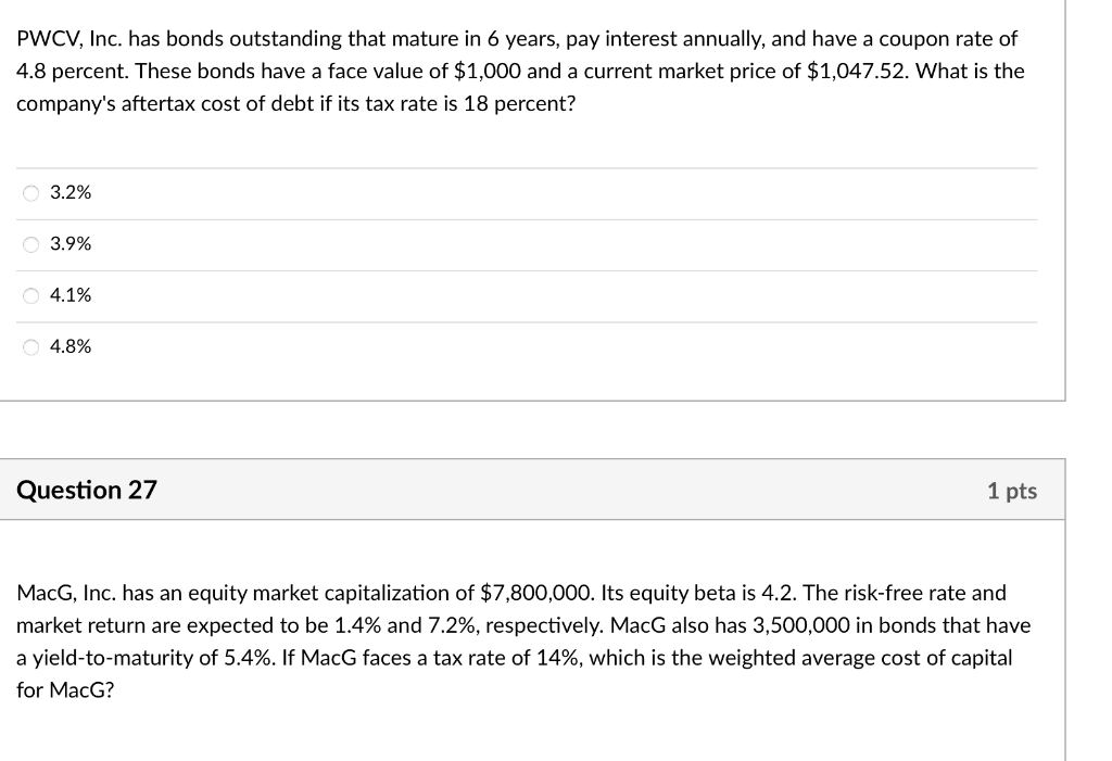 Solved PWCV Inc Has Bonds Outstanding That Mature In 6 Chegg
