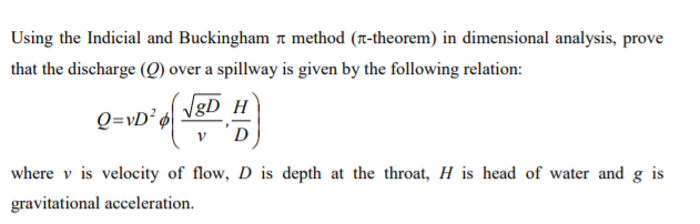 Solved Using the Indicial and Buckingham at method | Chegg.com