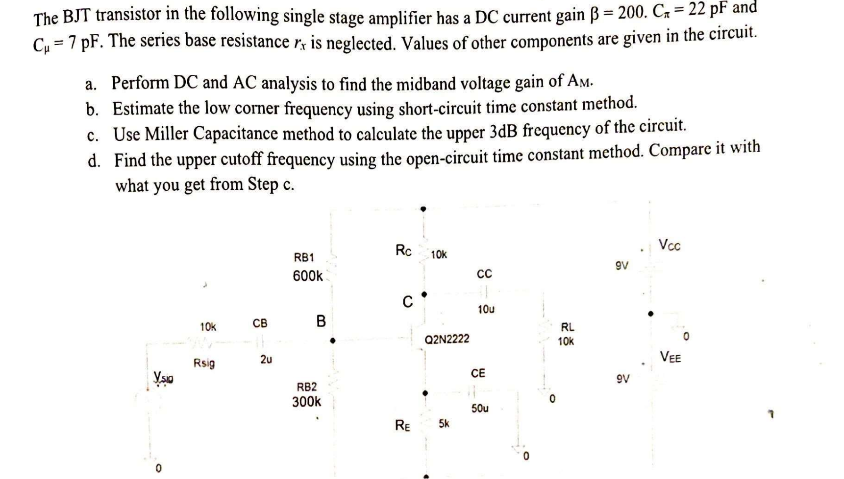 Solved The BJT transistor in the following single stage | Chegg.com